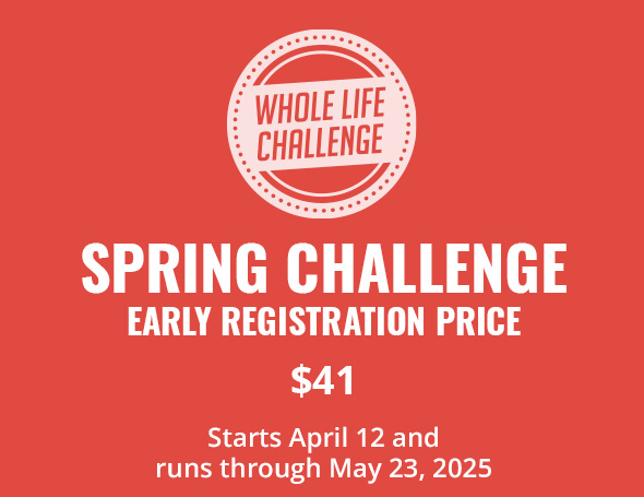 Register for the Whole Life Challenge - Whole Life Challenge